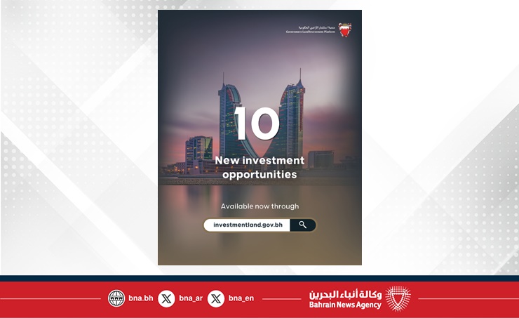 Bahrain launches 10 New Government Land Investment opportunities at ...